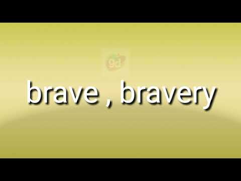 Brave , bravery Antonym with meaning//Googul Dictionary//