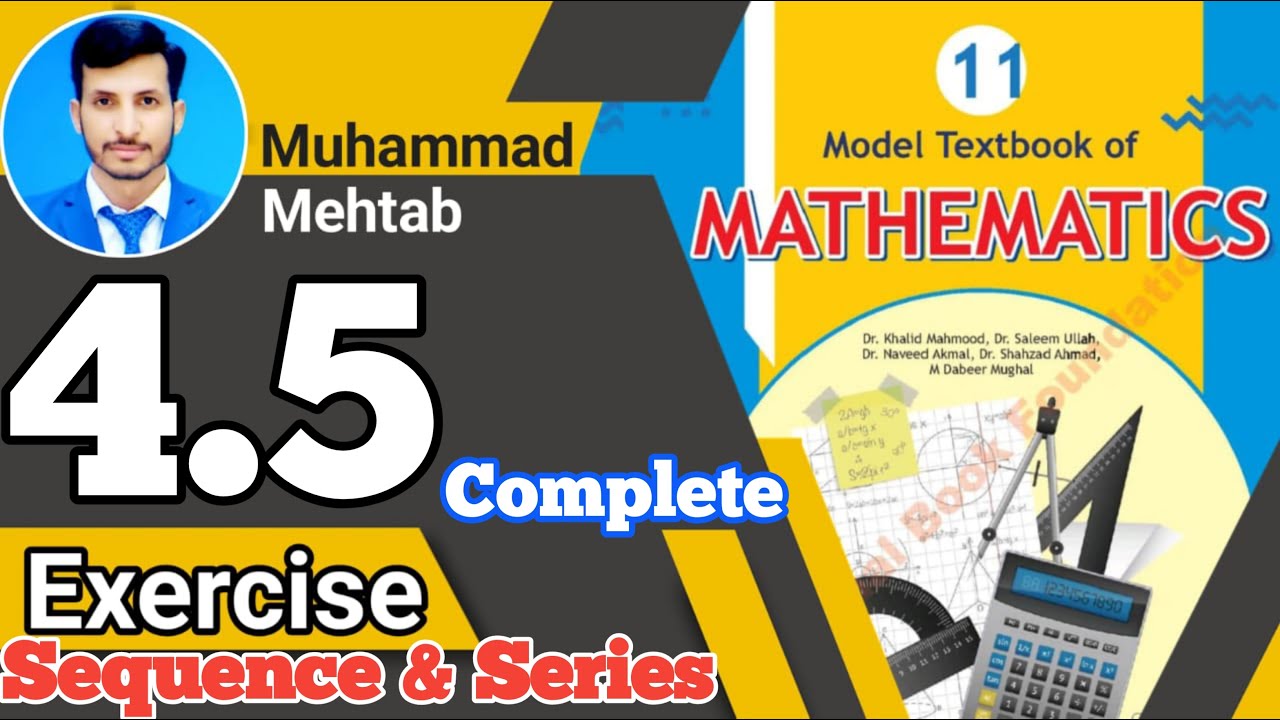 Exercise 4.5 class 11 NBF |Ex 4.5 class 11 NBF | National book foundation | Calculus Corner