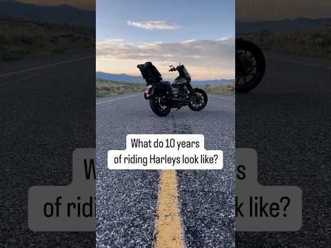 10 years and 128 000 miles on 51 different Harleys!
