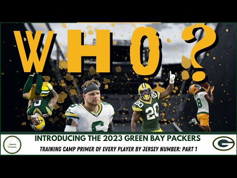 Introducing the 2023 Green Bay Packers- Talking every player on the roster by jersey number: Part 1