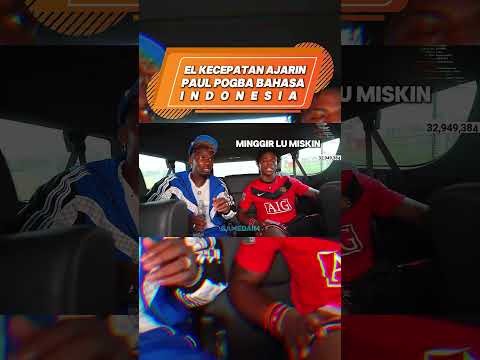 EL Kecepatan ajarin tuan pogba bahasa indonesia!
