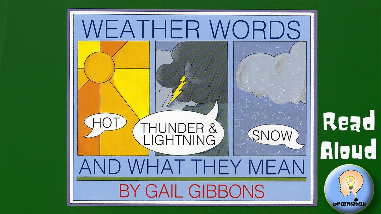 Weather Words and What They Mean by Gail Gibbons