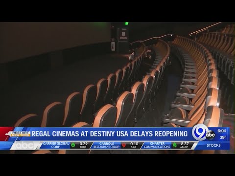 Destiny USA Regal Cinemas pushes back reopening