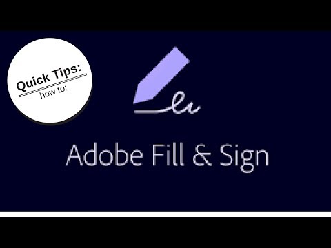 Quick Tips: Adobe Fill & Sign