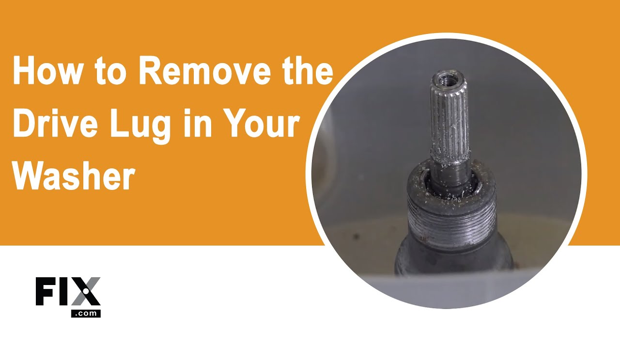 How to Fix a Drive Lug for a Washer That Has Spinning Issues