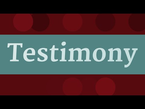 TESTIMONY pronunciation • How to pronounce TESTIMONY