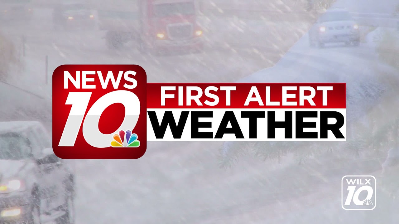 First Alert Winter Weather - Turn to 10!