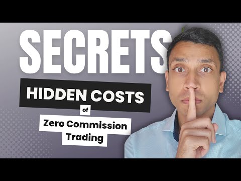Secret Costs: What Zero Commission Trading Platforms Don't Want You To Know