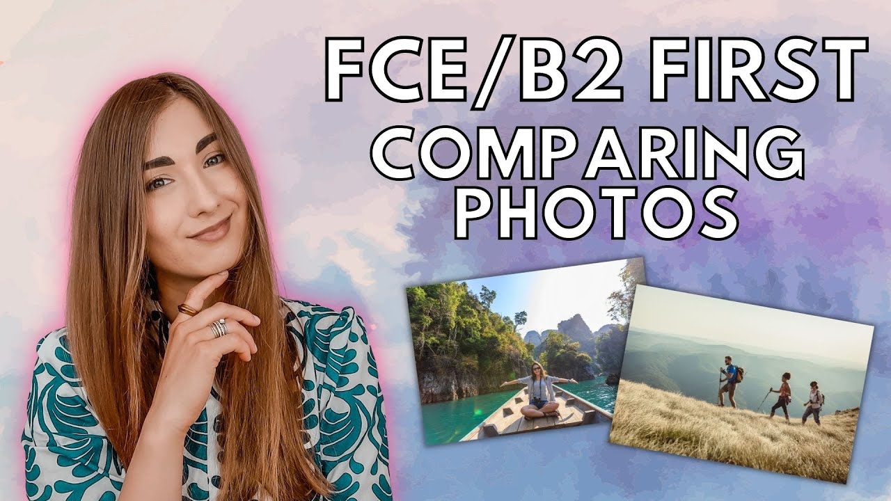 how to compare pictures | FCE/B2 first speaking exam part 2 | HOW TO ENGLISH