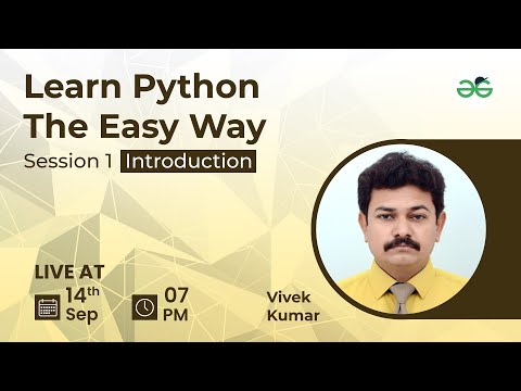 Learn Python The Easy Way - Session 1 | Introduction | Vivek Kumar