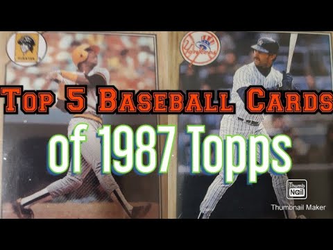 Top 5 Baseball Cards of 1987 Topps