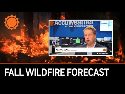 2023 Wildfire Forecast: SLOW START, BIG FIRES? | AccuWeather
