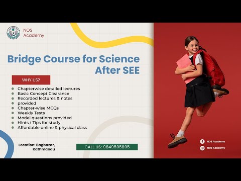After See Bridge Course Entrance Preparation or +2 Science & Management Entrance or CTEVT Entrance