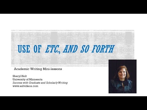 Use of etc , and so forth, such as, including