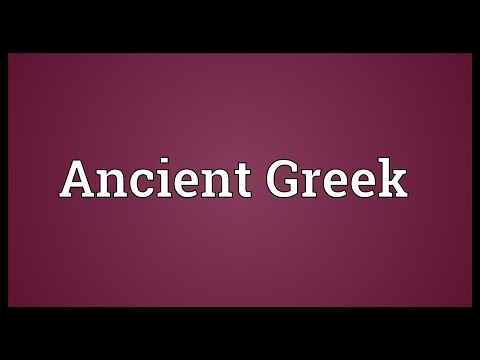 Ancient Greek Meaning