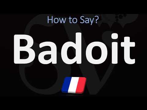How to Pronounce Badoit? | French Pronunciation Guide