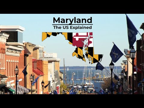 Maryland - The US Explained