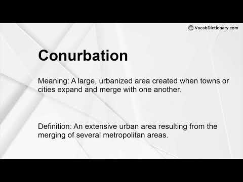 Conurbation Meaning