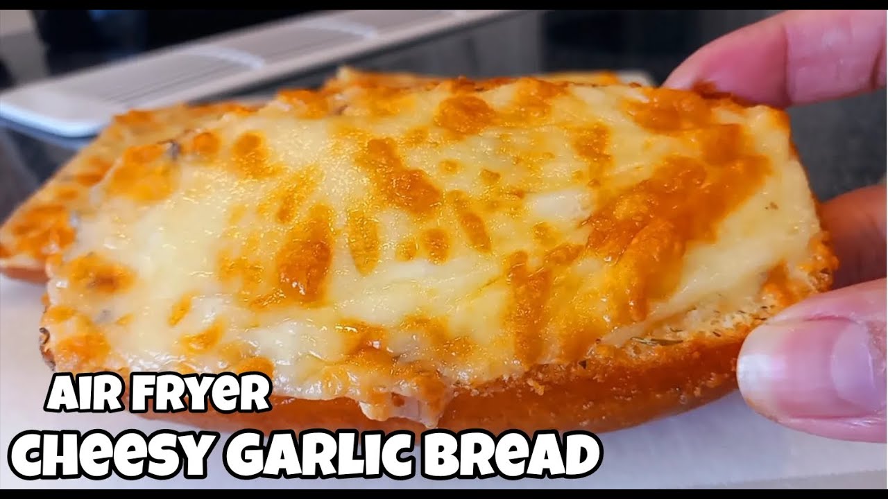Air Fryer Cheesy Garlic Bread | Cheesy Garlic Bread Recipe