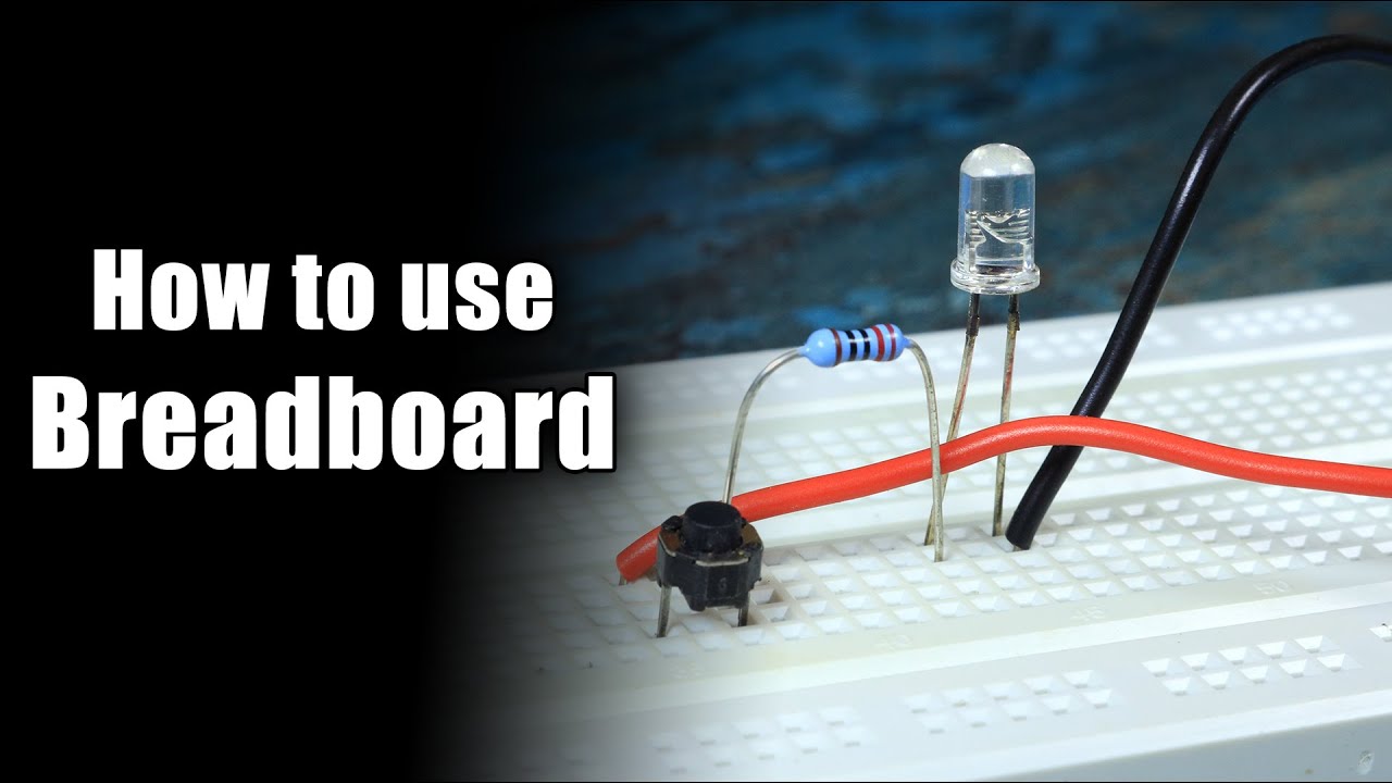 How to use Breadboard | Beginners Guide
