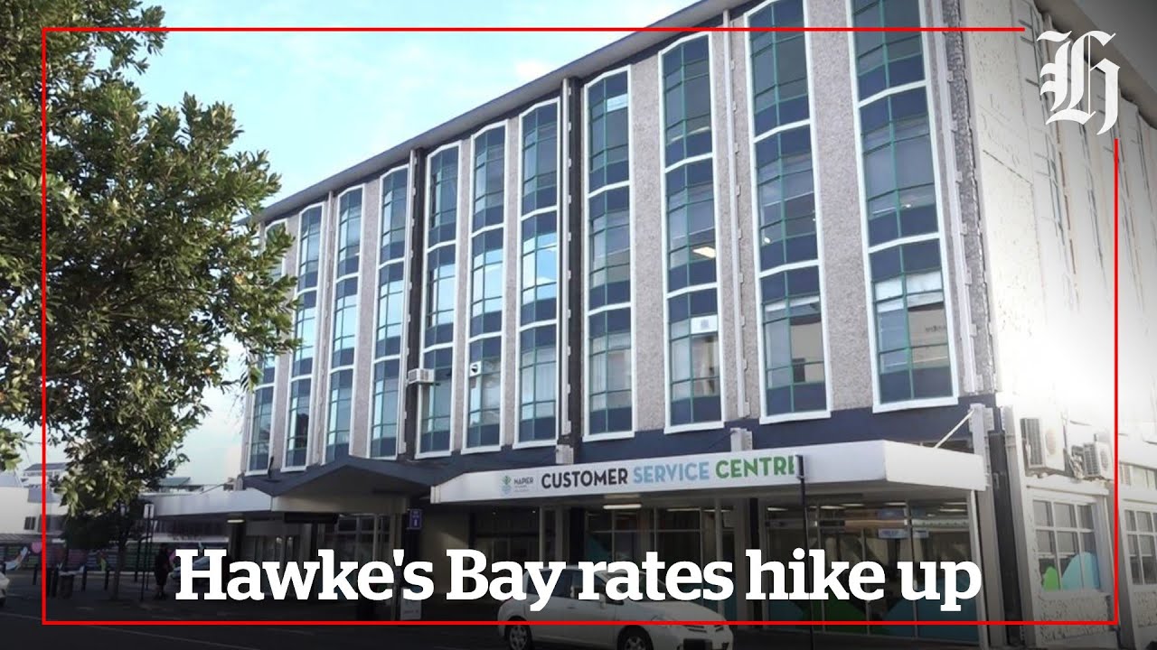 Big rates hike for Hawke’s Bay residents | Local Focus