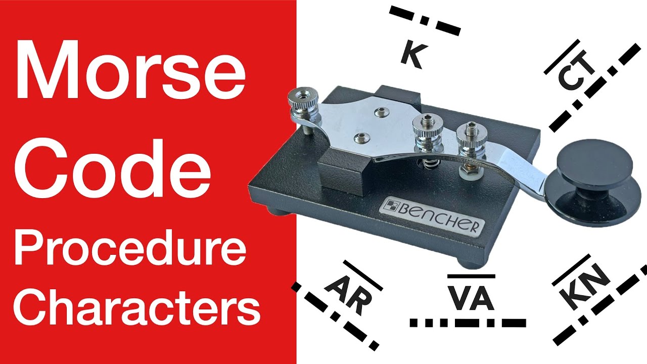 Morse code procedure characters; learn them by listening