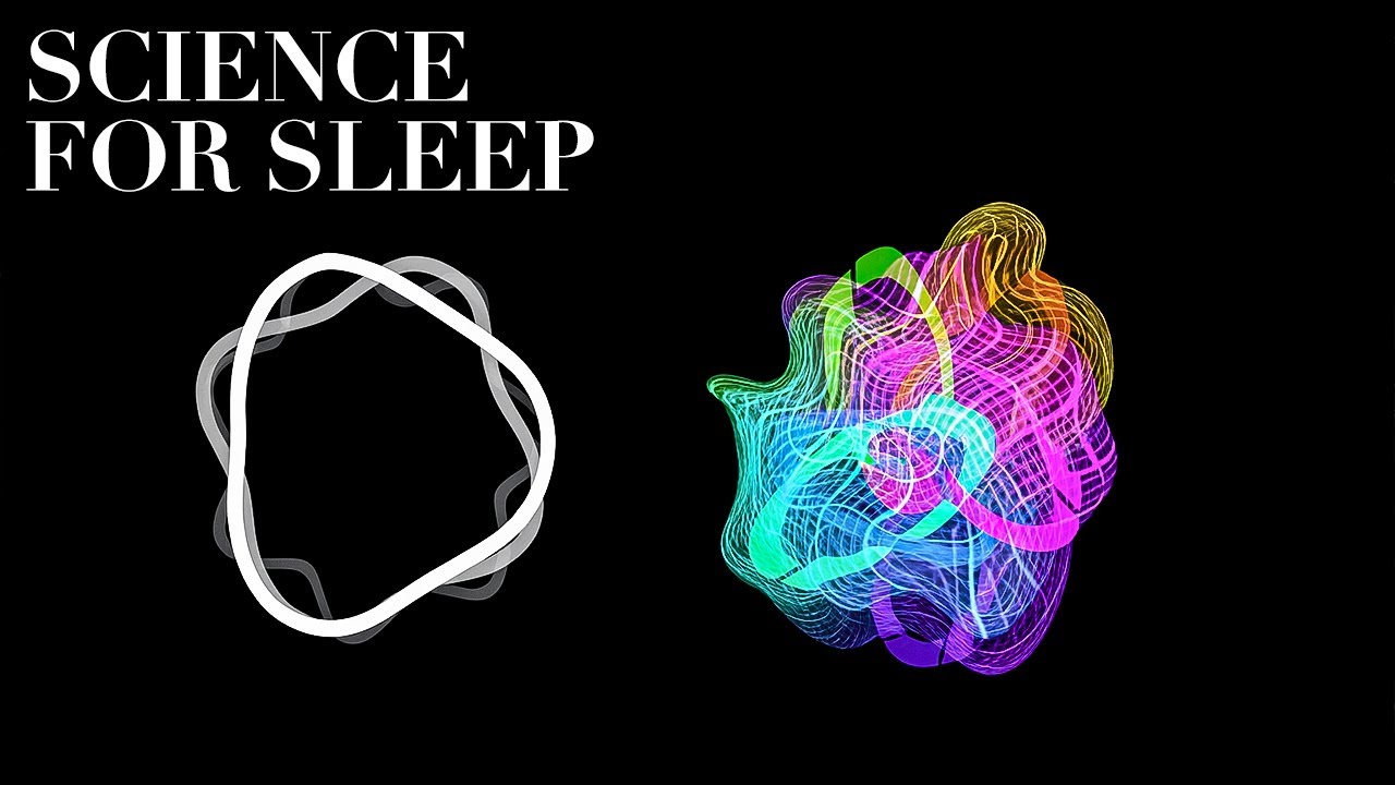 Science For Sleep | String Theory: Is Everything Just Vibration?