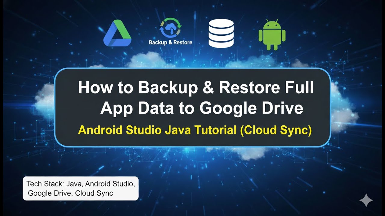 How to Backup & Restore Full App Data to Google Drive | Android Studio Java Tutorial (Cloud Sync)