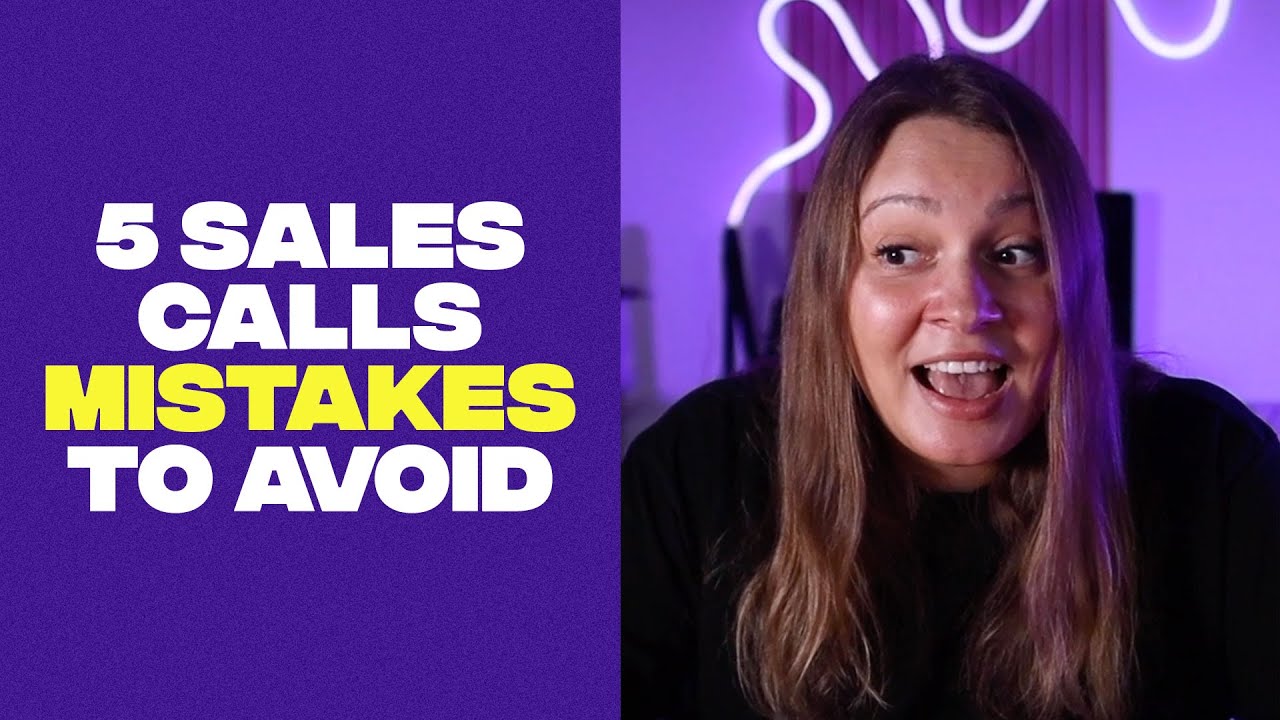 5 Mistakes that KILLS sales calls