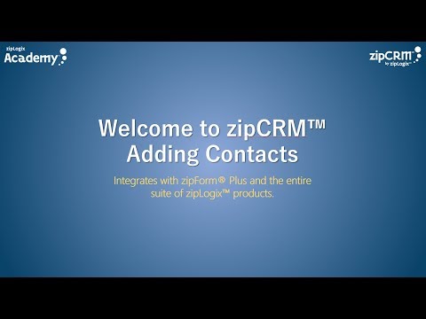 zipCRM®: Adding Contacts