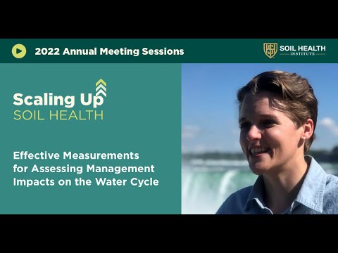 Effective Measurements for Assessing Management Impacts on the Water Cycle
