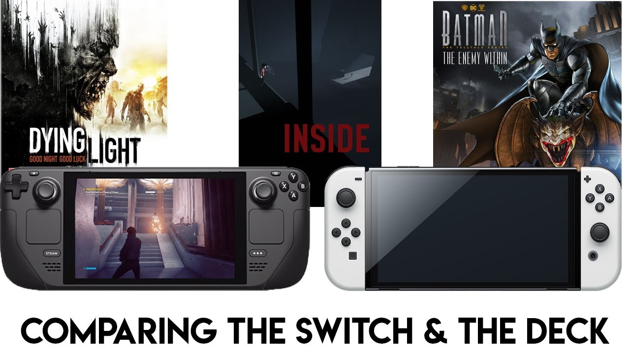 Steam Deck Vs Nintendo Switch (OLED and IPS)