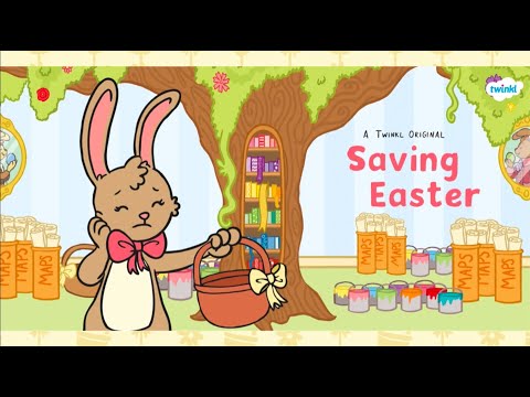 Saving Easter eBook | Read-Aloud Story for Kids | Easter Stories | Twinkl USA