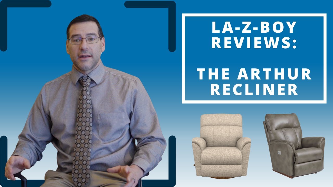 La-Z-Boy Reviews: The Arthur Recliner
