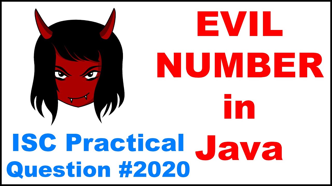 Evil Number in Java | ISC Computer Practical Question 2020 Specimen Paper | Important Java Program