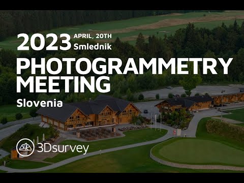 3Dsurvey Photogrammetry meeting – Smlednik 2023