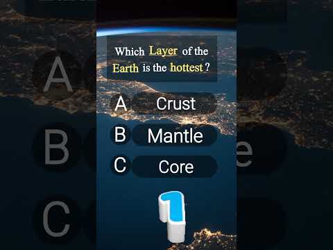 💯🤯 Which layer of the Earth is the hottest? #shorts #layer #earth #viral #hottest #core #crust #quiz