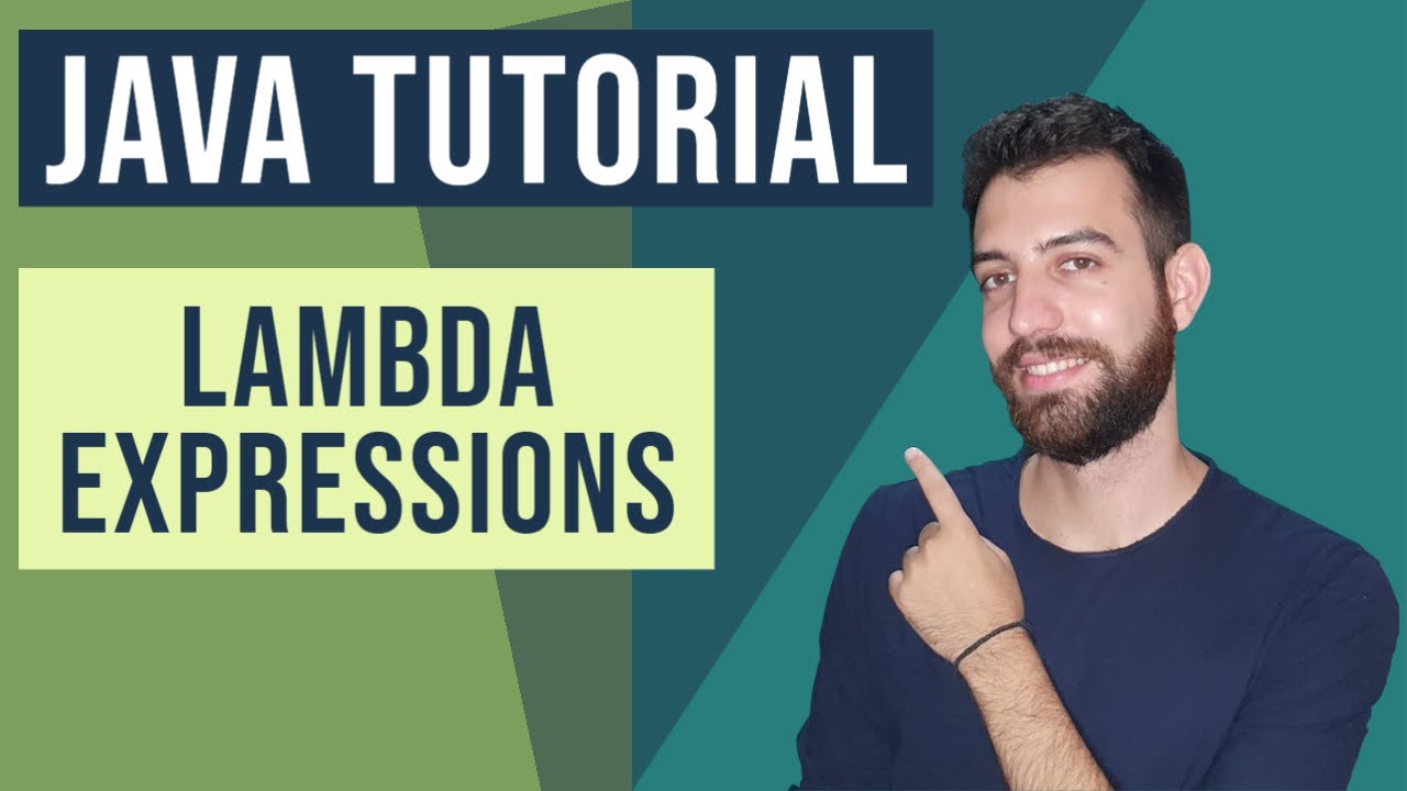 Java Lambda Expressions Tutorial
