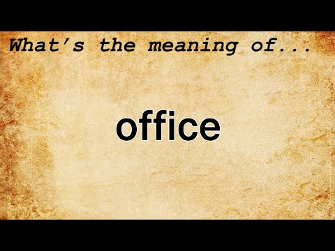 Office Meaning | Definition of Office