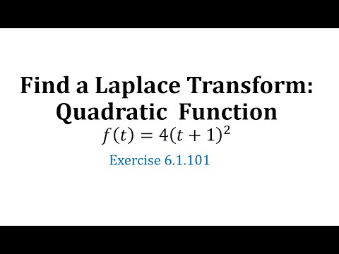 (6.1.101) Find a Laplace Transform: Quadratic Function | Math Help from ...