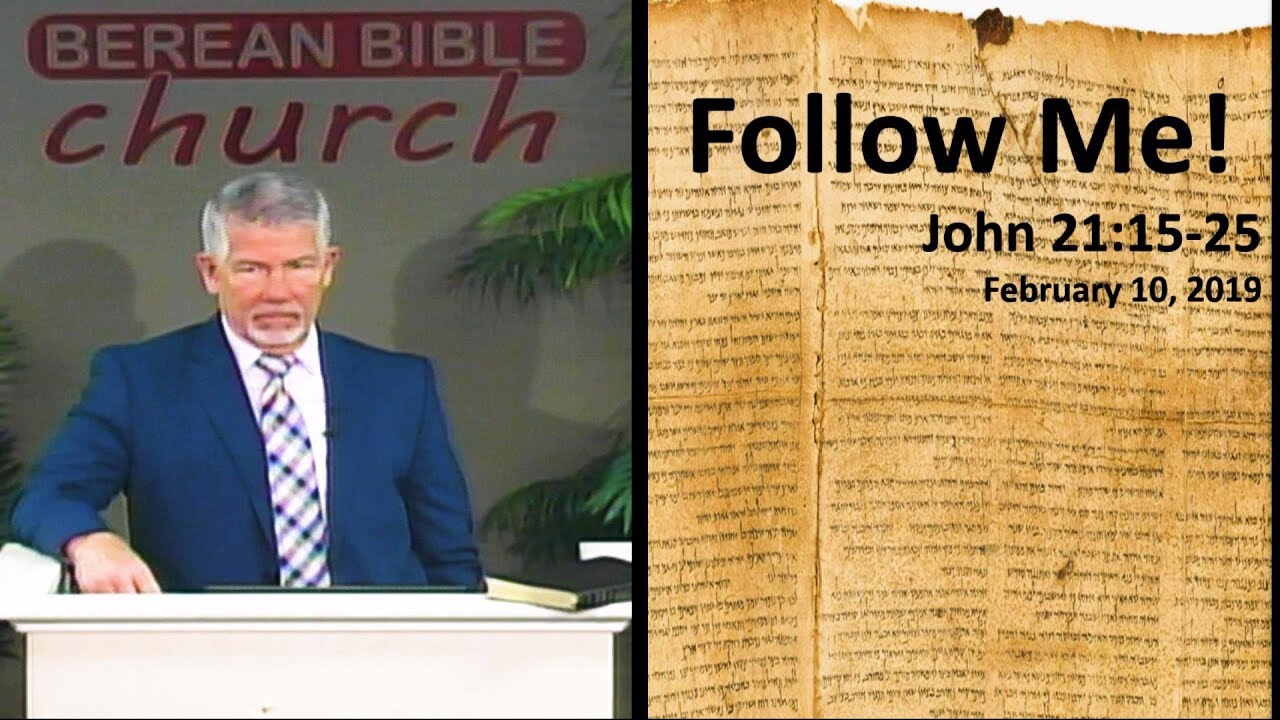 Follow Me (John 21:15-25)