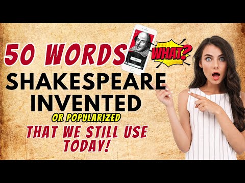 50 Words That Shakespeare Invented That We Still Use Today #shakespeare #interestingfacts