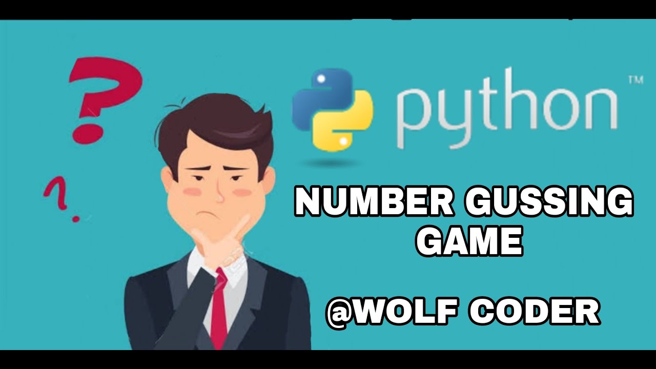 Python number guessing game 2021 ~~WOLF CODER