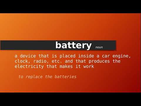 battery , Meaning of battery , Definition of battery , Pronunciation of battery