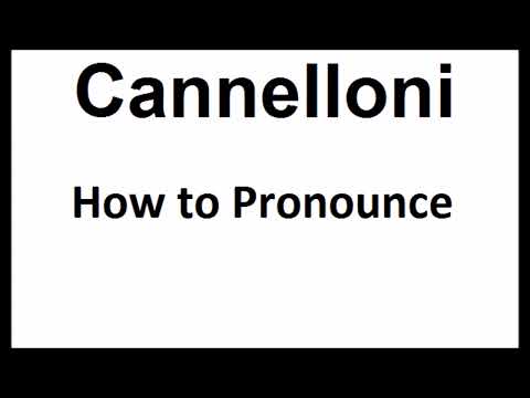 How to pronounce Cannelloni||How to say Cannelloni||Cannelloni Pronunciation||ABDictionary