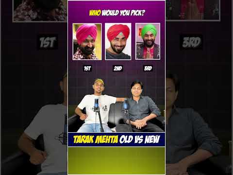 Tarak Mehta New Characters vs Old Characters๐ #tmkoc #sonysab #tarakmehtakaultachashma