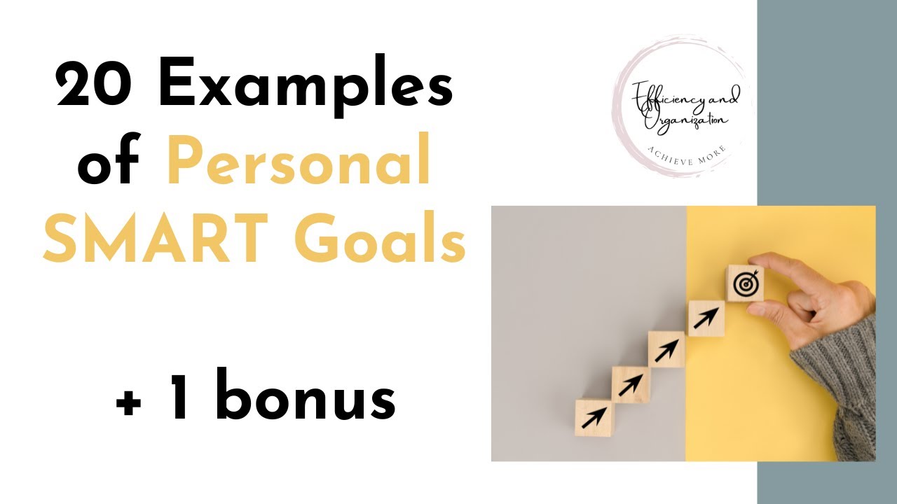 20 Personal SMART Goal Examples