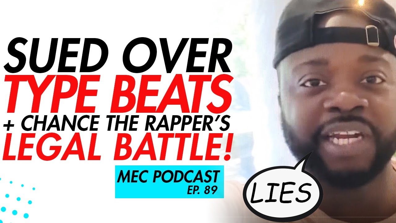 Type Beats Get You Sued? Producers, WTF? (MEC Podcast ep 89)