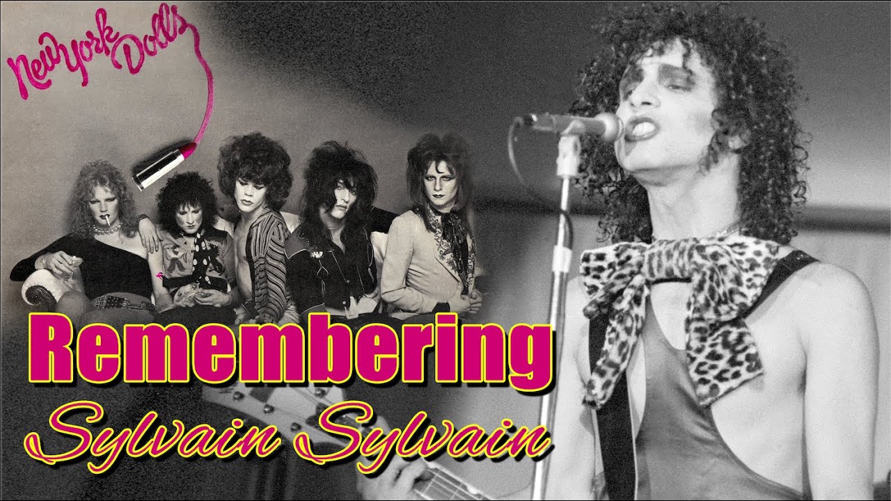 Remembering Sylvain Sylvain and the brilliance of the New York Dolls