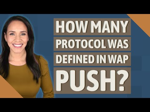 How many protocol was defined in WAP push?